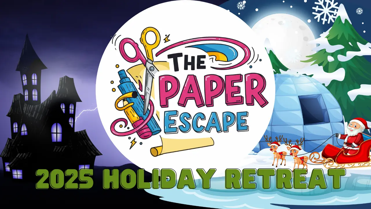 The Paper Escape : 2025 Holiday Retreat - LV Handcrafted